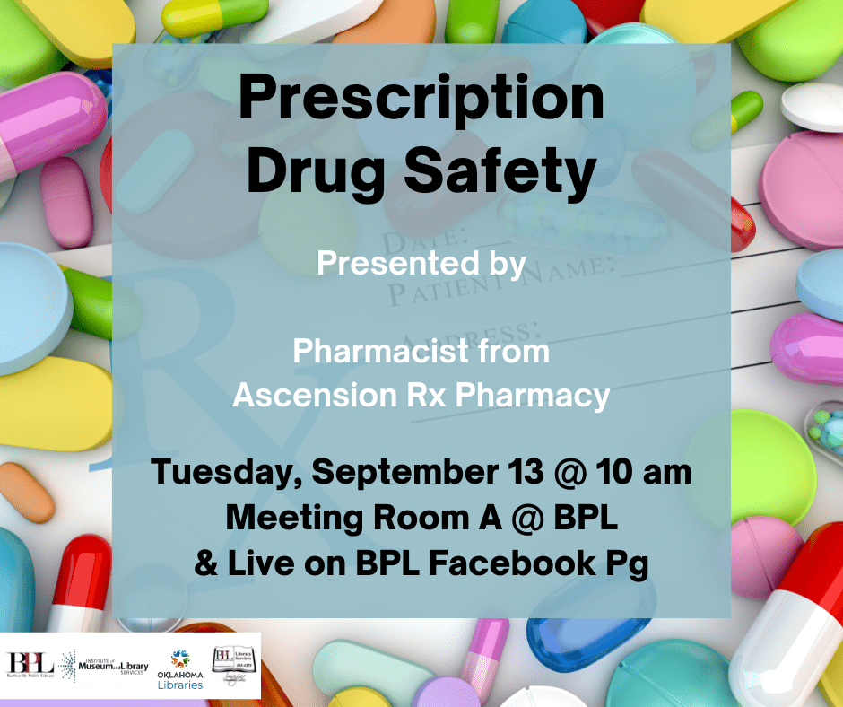 Prescription Drug Safety Presentation — Tues., Sept. 13 @ 10 am in Mtg ...