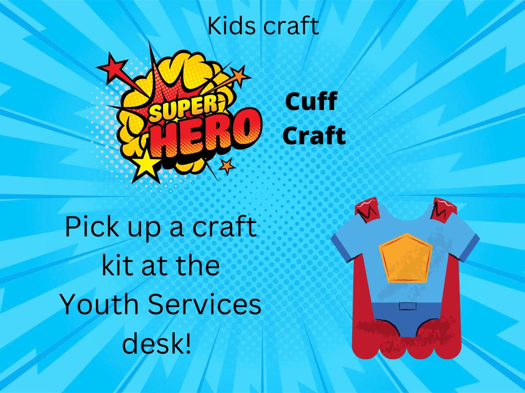 Super hero cuff craft | Bartlesville Public Library